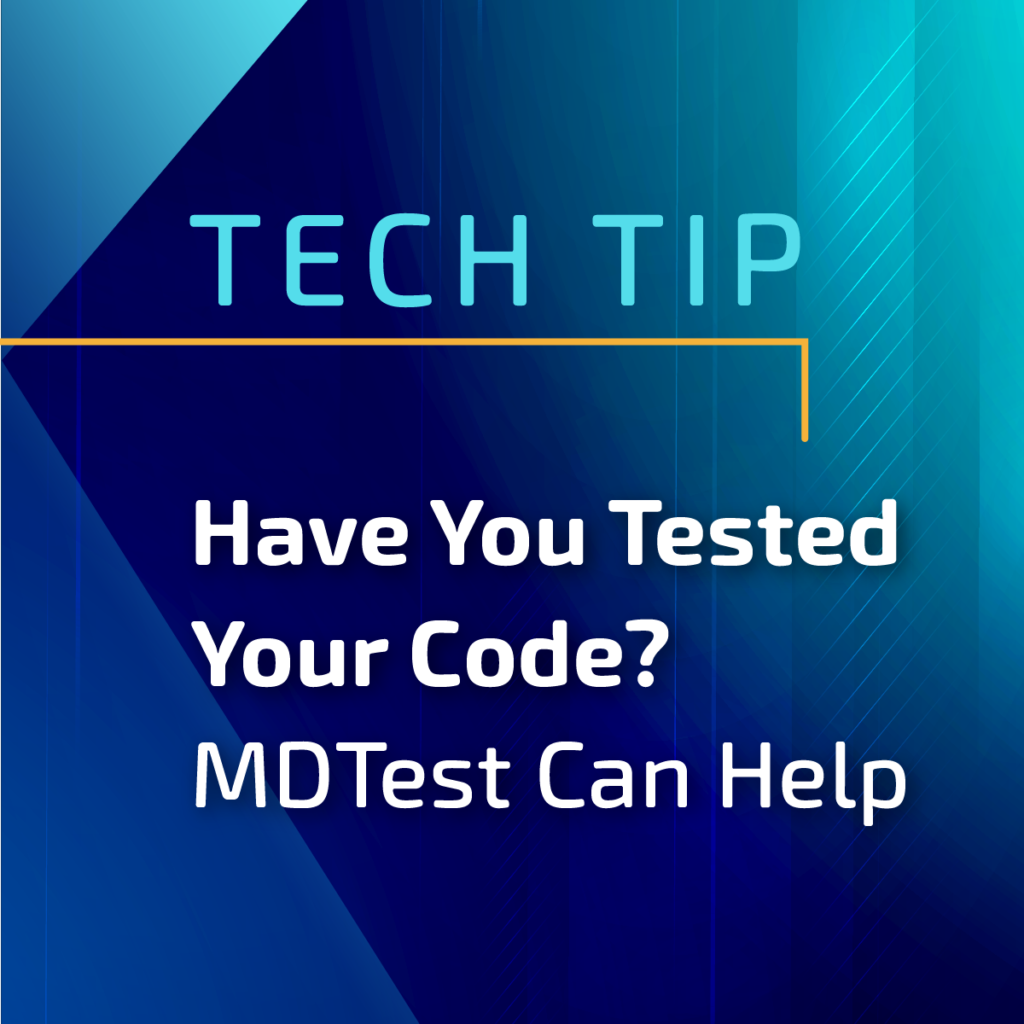 Have You Tested Your Code? MDTest Can Help - Midrange Dynamics North ...